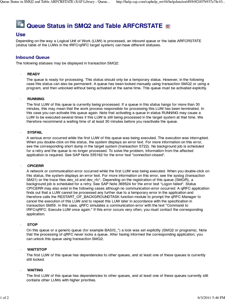 Queue Status in SMQ2 and Table ARFCRSTATE (SAP Library - Queued Remote ...