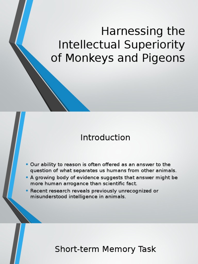 Harnessing The Intellectual Superiority of Monkeys and Pigeons | PDF | Psychological Concepts ...
