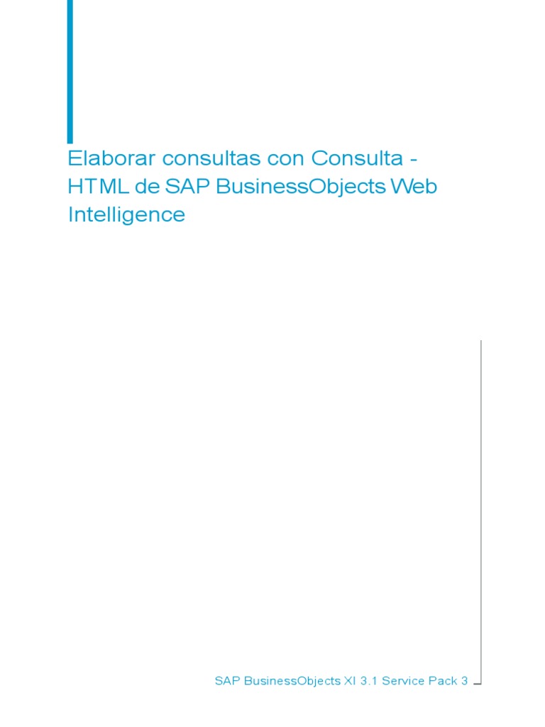 Elaborar Consultas Con Consulta-HTML de SAP BusinessObjects Web Intelligence | PDF | HTML | Red ...