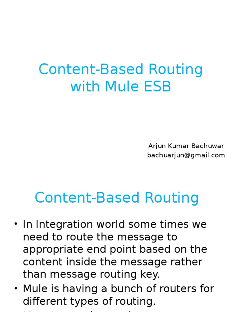 Content-Base Routing With Mule | PDF | Computer File | Router (Computing)