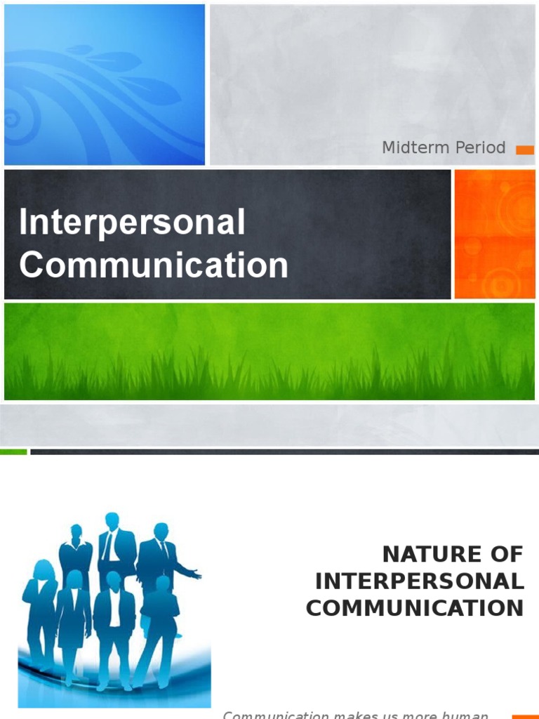 Nature of Interpersonal Communication | PDF | Interpersonal ...