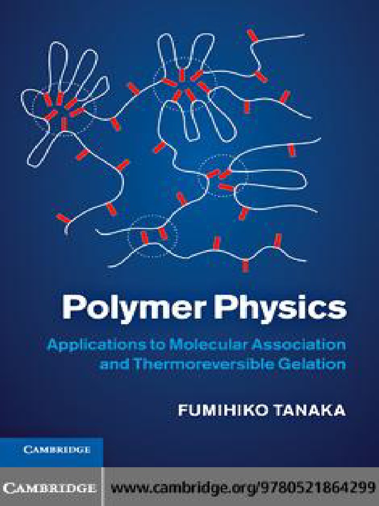 Polymer Physics | Download Free PDF | Gel | Polymers