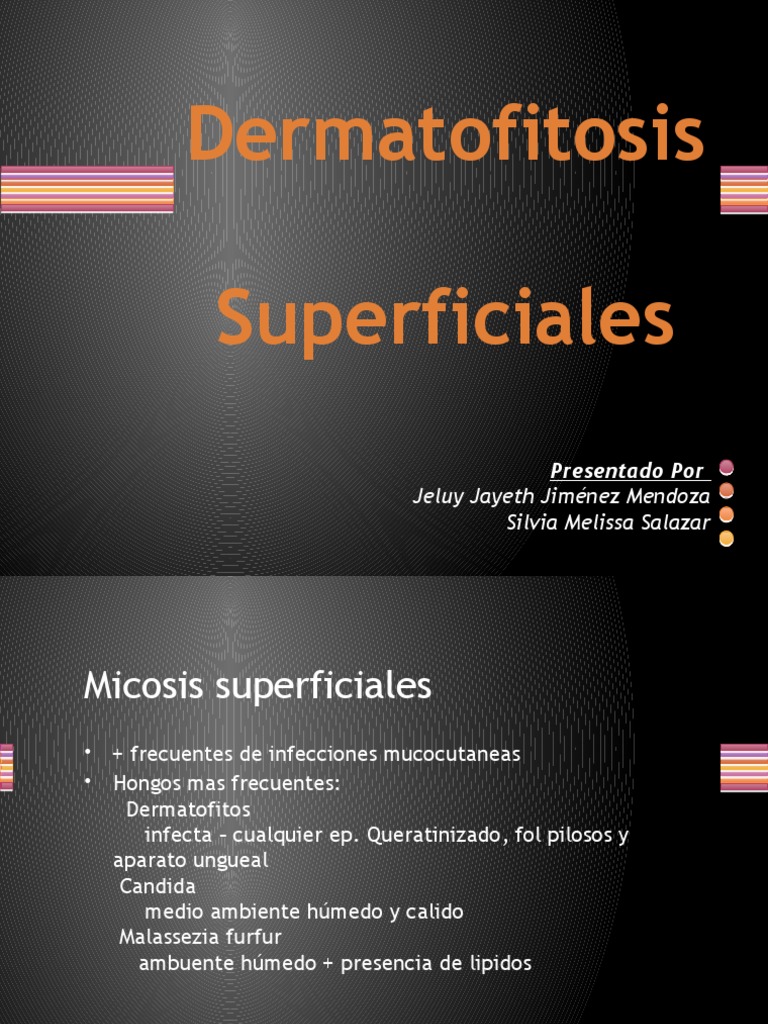 Dermatofitosis Superficiales Final | PDF | Dermatología ...