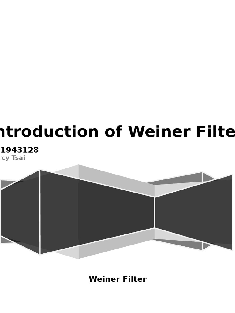 Weiner Filter | PDF | Signal To Noise Ratio | Spectral Density