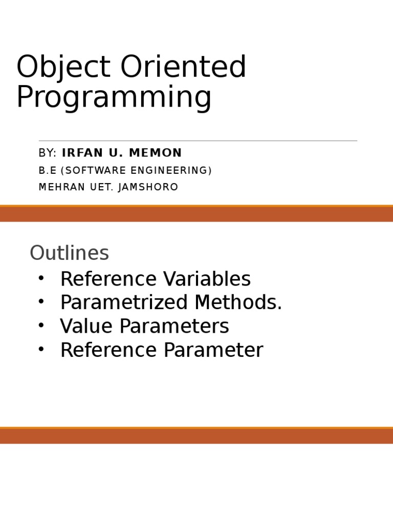Object Oriented Programming: By: Irfan U. Memon | PDF | Technology & Engineering