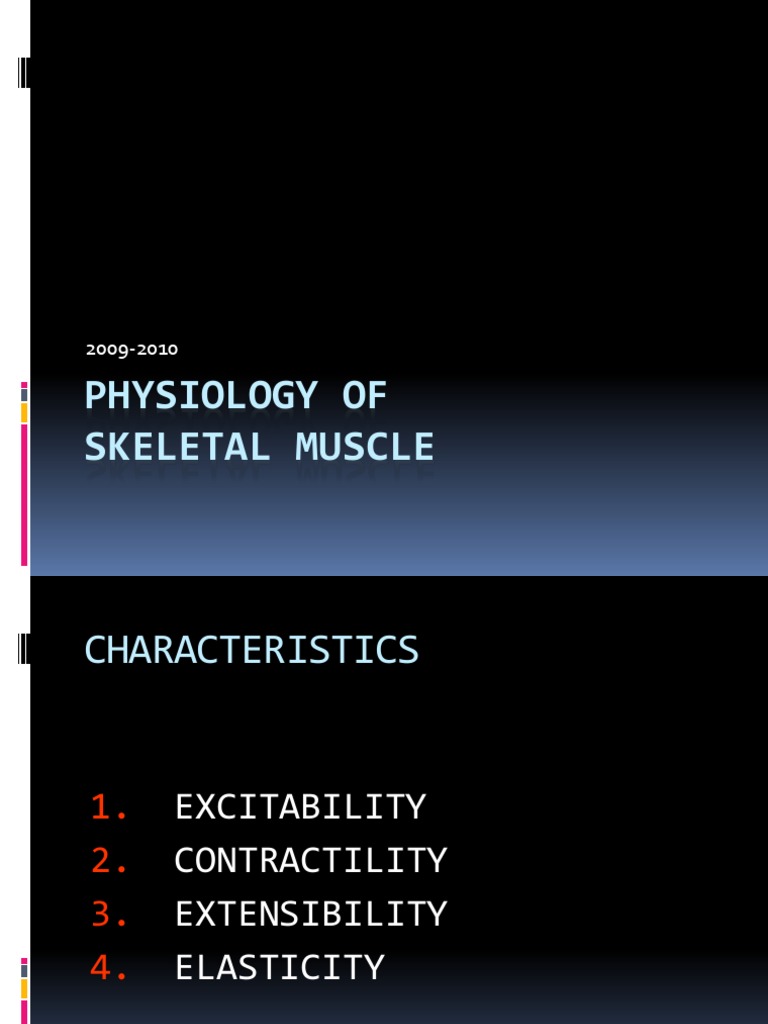 Physiology of Skeletal Muscle | PDF | Skeletal Muscle | Muscle