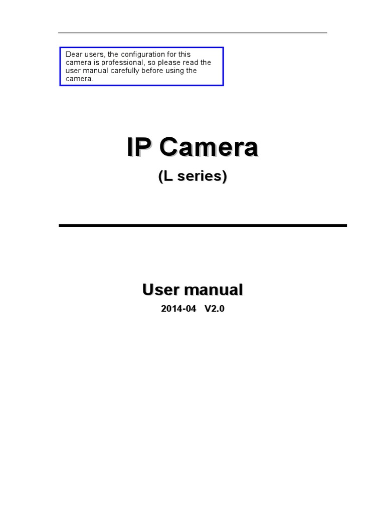 L Series IP Camera User Manual V2.0 | PDF | Wi Fi | Ip Address