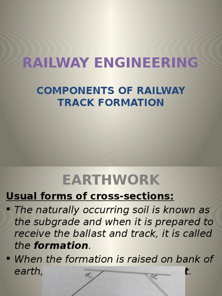 Railway Engineering: Components of Railway Track Formation | PDF | Home ...