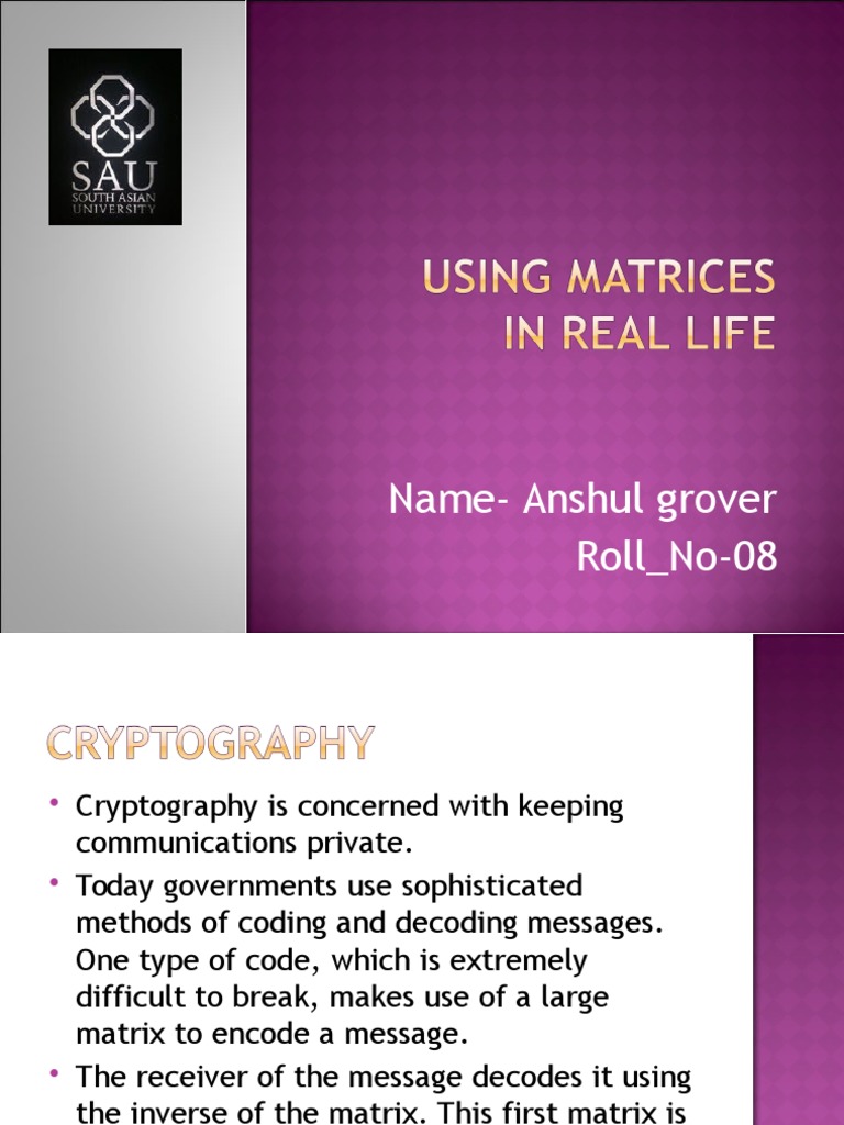 Cryptography Using Matrices in Real Life | PDF | Code | Matrix ...