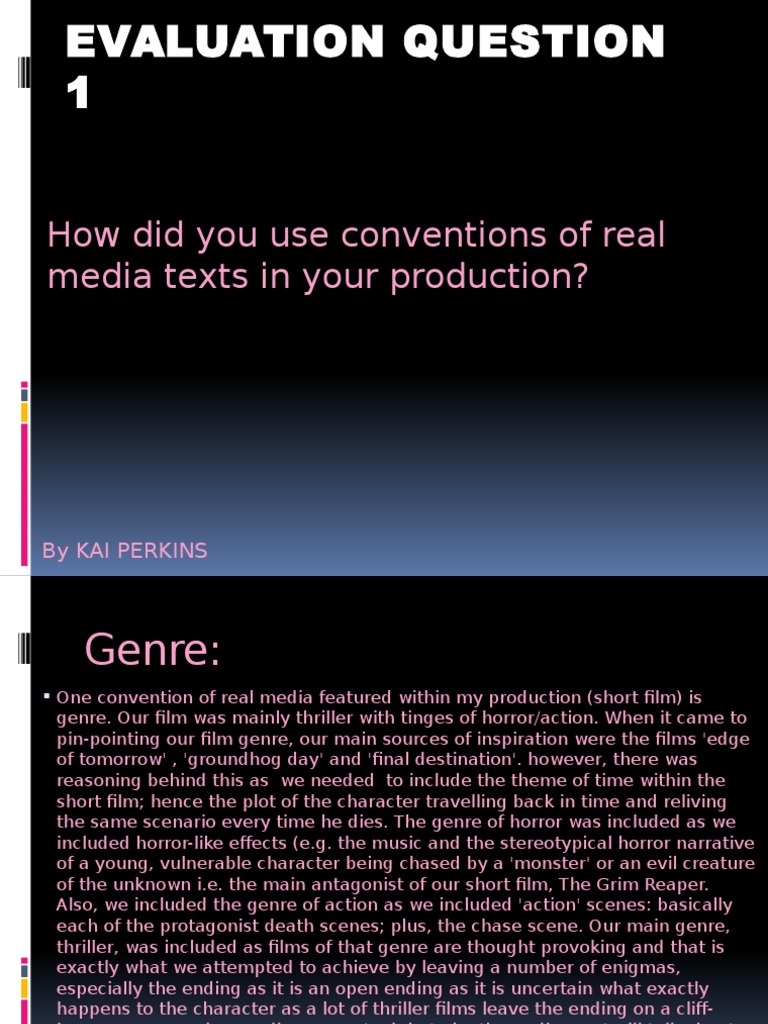 How Did You Use Conventions of Real Media Texts in Your Production ...