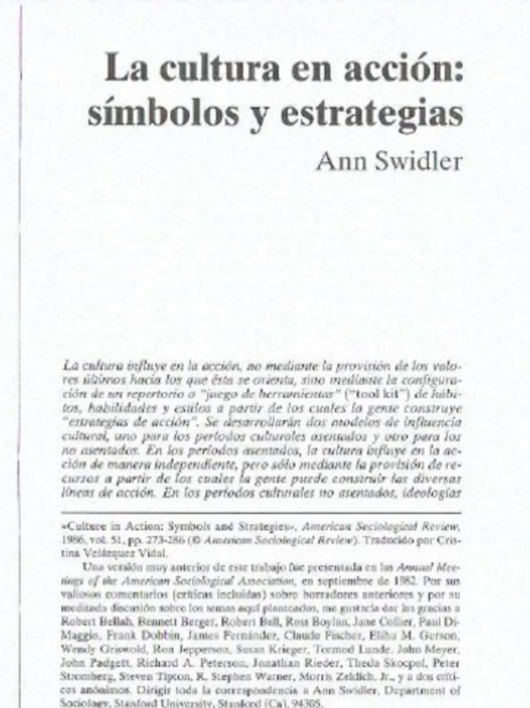 Ann Swidler (1996), "La Cultura en Acción: Símbolos y Estrategias ...