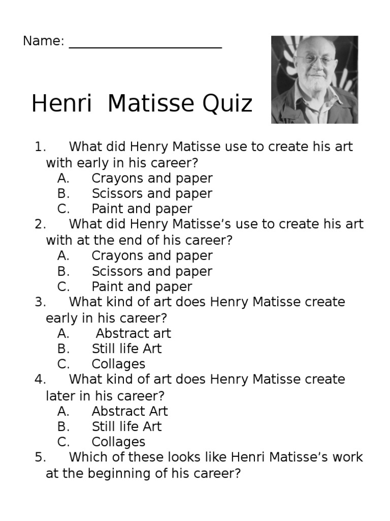 Henri Matisse Quiz Created by Cleo March 2015 | PDF | Visual Arts ...