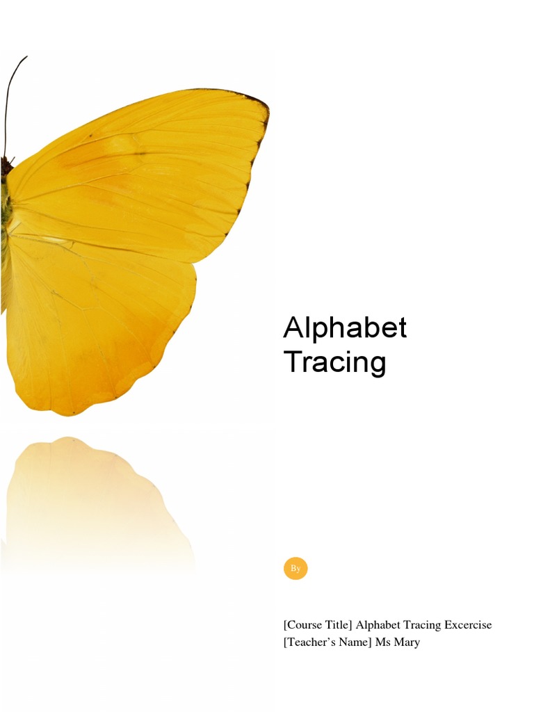 Alphabet Tracing: (Course Title) Alphabet Tracing Excercise (Teacher's ...