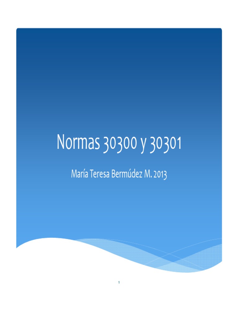 Normas ISO 30300 y 30301: Gestión Documental | PDF
