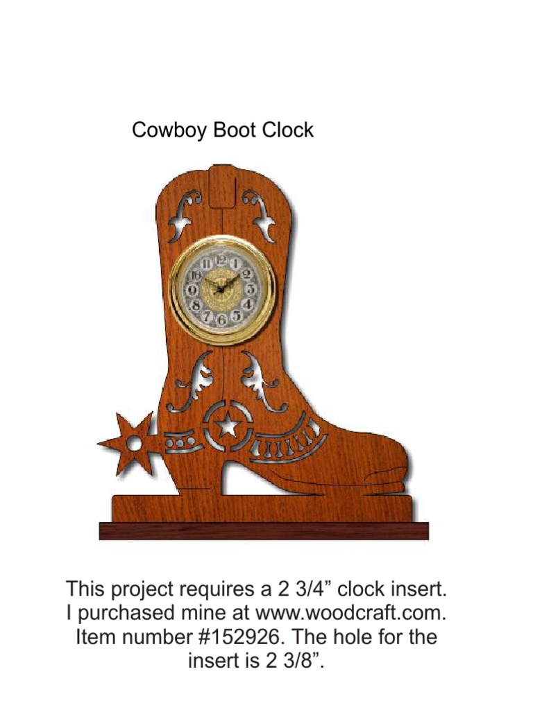 Cowboy Boot Clock: This Project Requires A 2 3/4" Clock Insert. Item ...