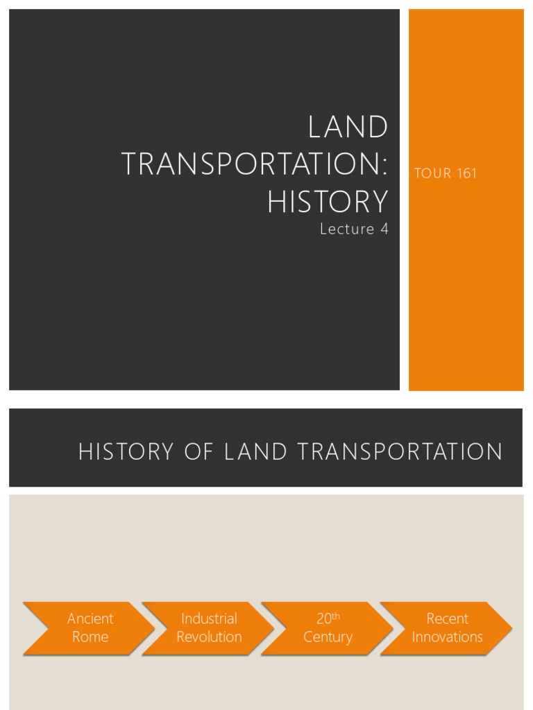 History and Evolution of Land Transport | PDF | Commuting | Rail Transport