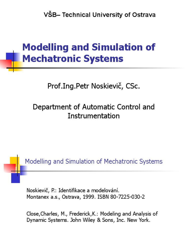 Modelling and Simulation of Mechatronic Systems | PDF | Mathematical Model | Acceleration