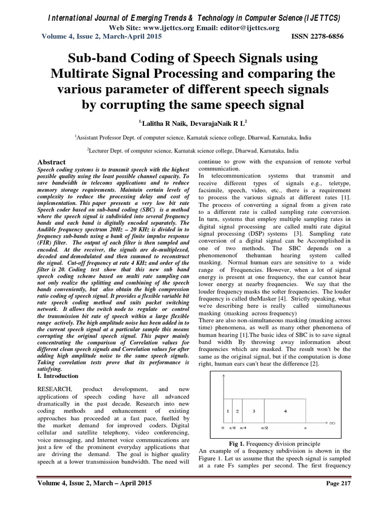 Sub Band Coding Of Speech Signals Using Multirate Signal Processing And Comparing The Various