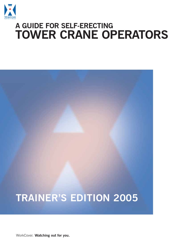 Self Erecting Tower Crane Operators Guide | PDF | Crane (Machine ...