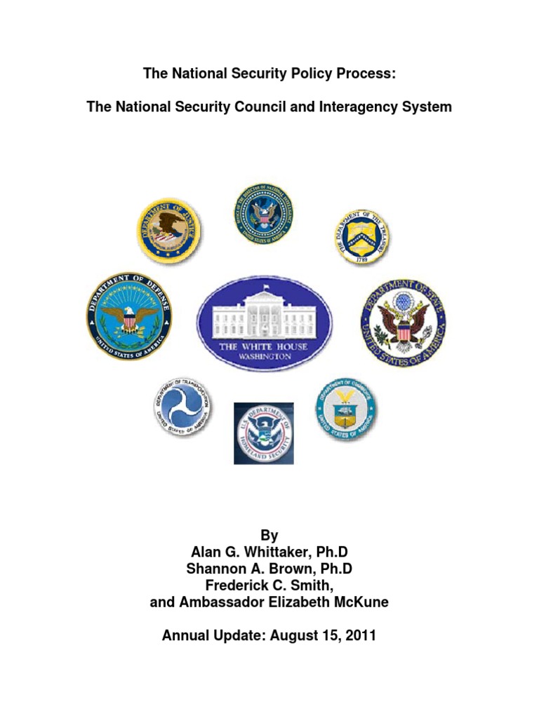 The National Security Council and Interagency SystemThe National ...
