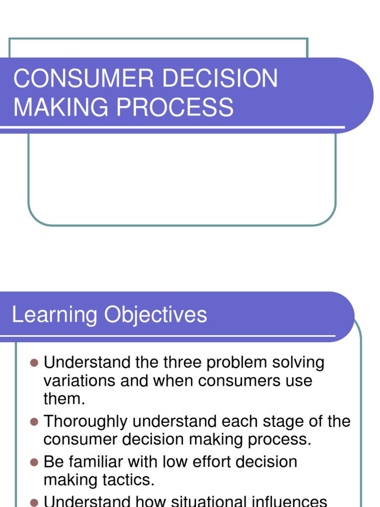 Consumer Decision Making Process | PDF | Decision Making | Brand