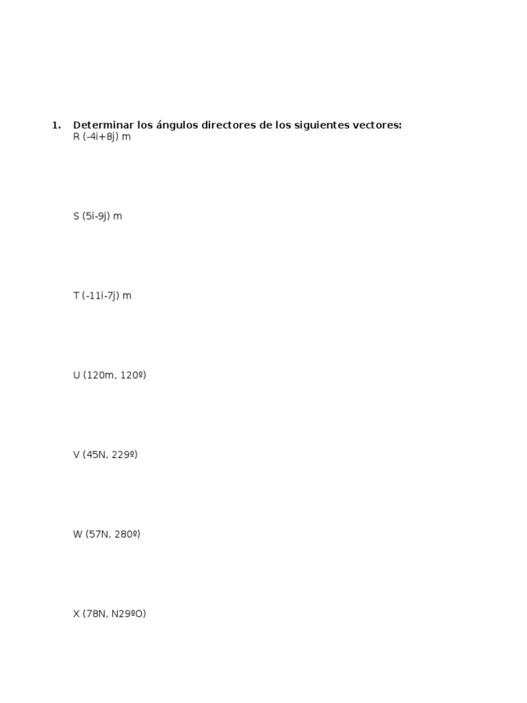 Determinar Los Ángulos Directores de Los Siguientes Vectores | PDF ...