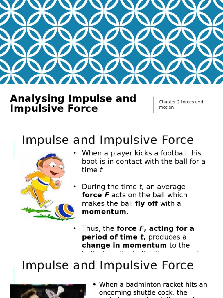 Analysing Impulse and Impulsive Force | PDF | Momentum | Force