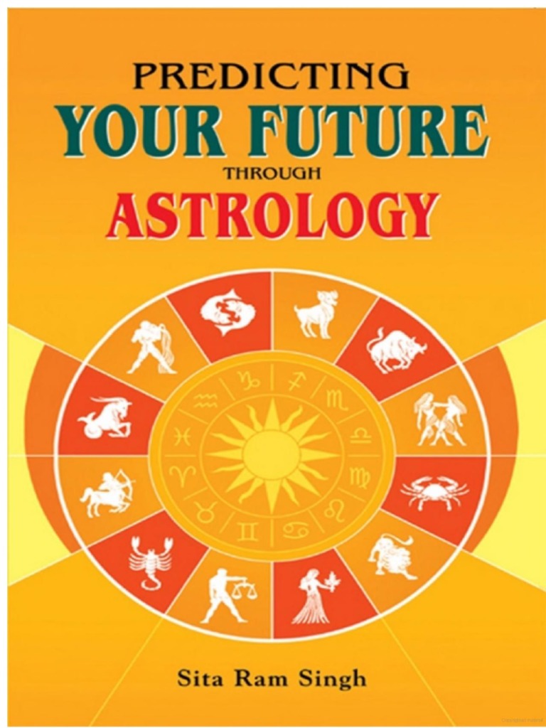 Predicting Your Future Through Astrology | PDF