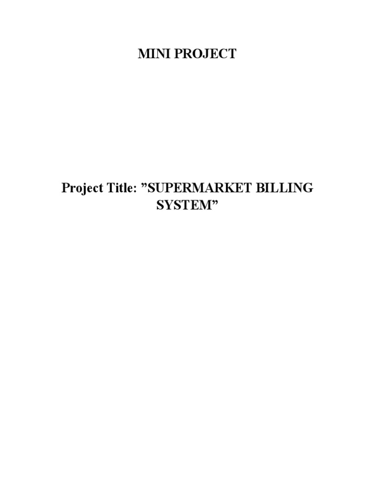 Miniproject On Super Market Billing System | PDF | C++ | Class (Computer Programming)