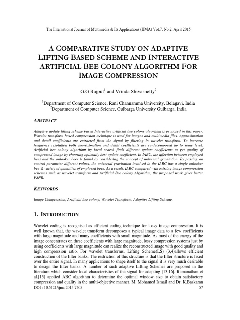 A Comparative Study On Adaptive Lifting Based Scheme and Interactive Artificial Bee Colony ...