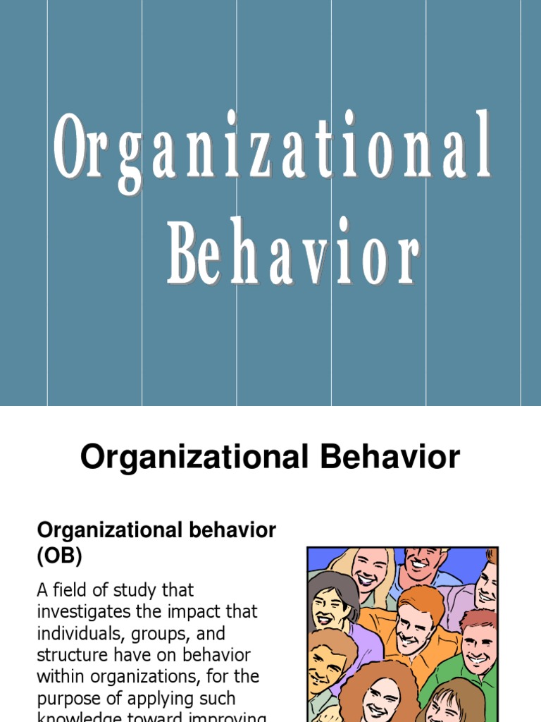 What is Organisational Behaviour | Organizational Behavior | Behavior ...