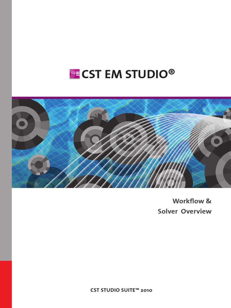 CST EM STUDIO - Workflow and Solver Overview | PDF | Visual Basic For ...