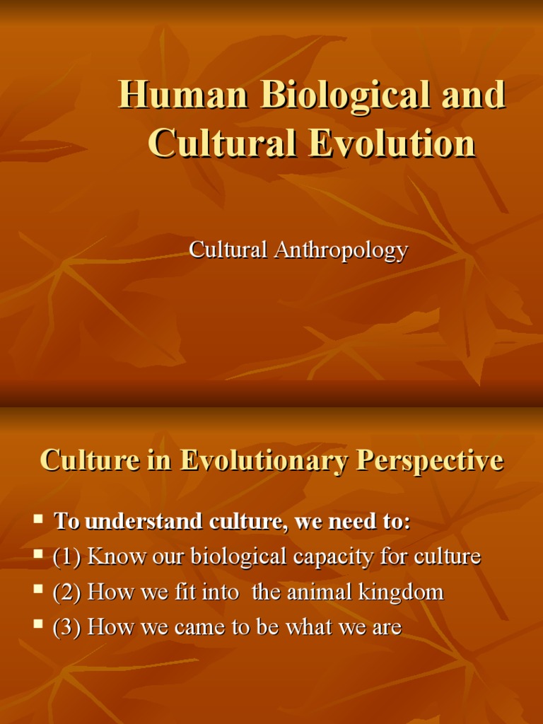 Human Biological and Cultural Evolution | PDF | Homo | Nature