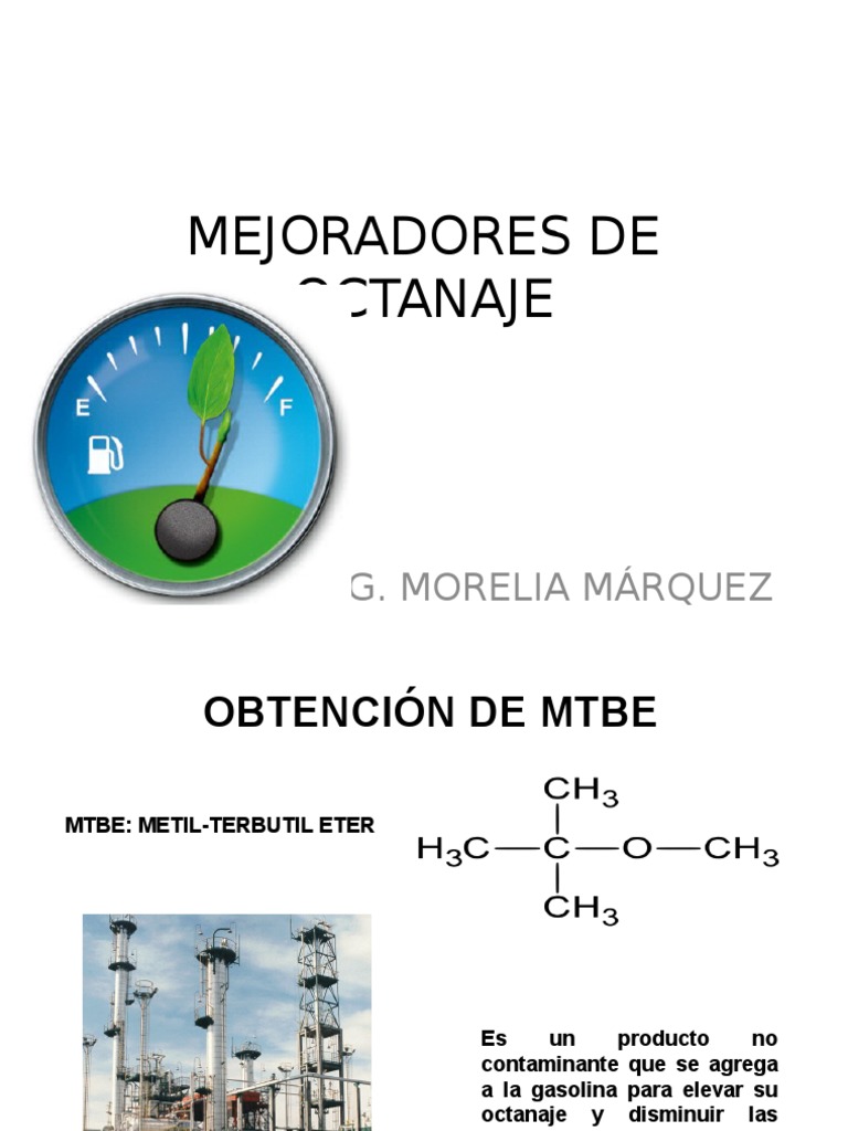 Presentacion de Mtbe | PDF | Gasolina | Ingeniería de Procesos Químicos