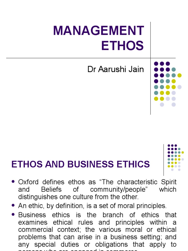 Management Ethos | Business Ethics | Morality