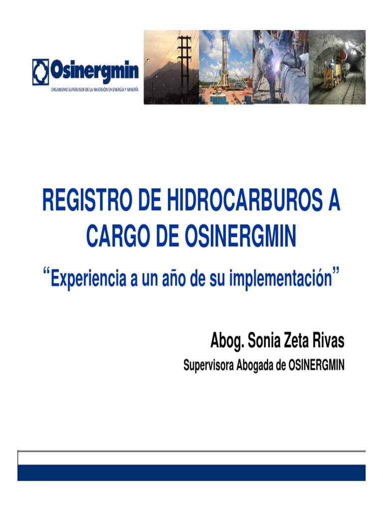 3 Registro de Hidrocarburos A Cargo de OSINERGMIN - Experiencia A Un Ano de Su Implementacion ...