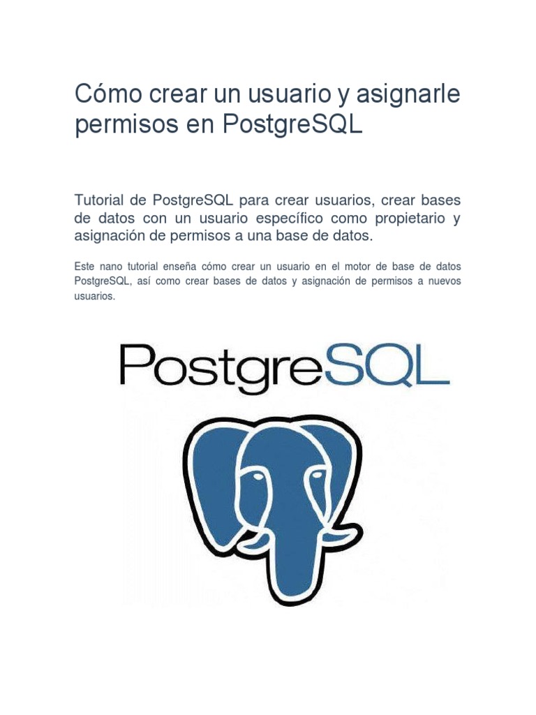Cómo Crear Un Usuario y Asignarle Permisos en PostgreSQL PDF | PDF | Postgre Sql | Contraseña
