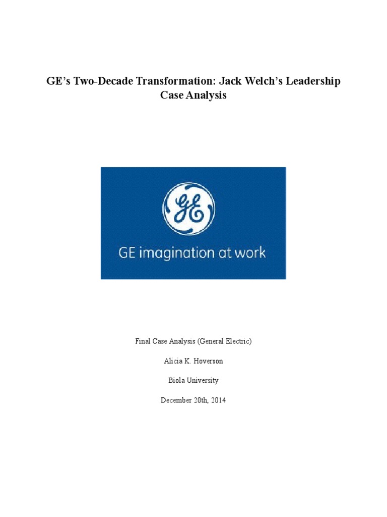 Ge Case Analysis | PDF | General Electric | Thomas Edison