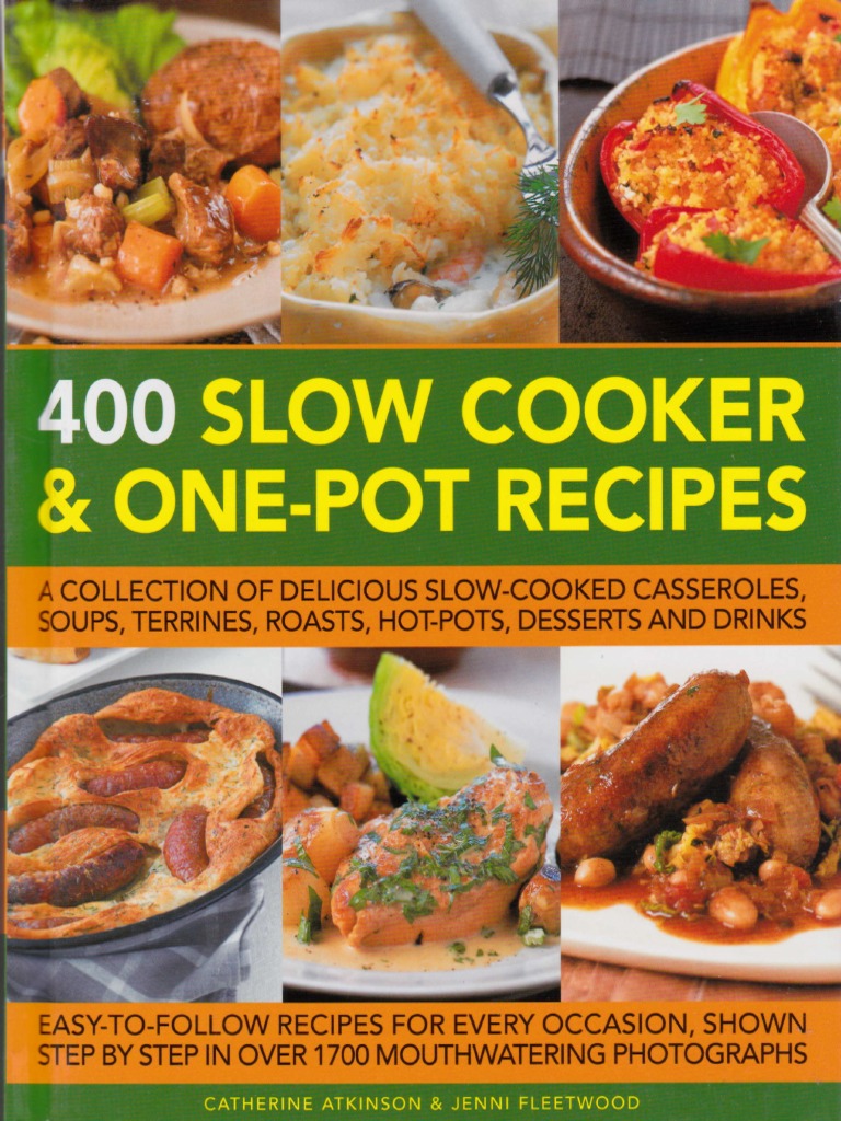 400 Slow Cooker & One-Pot Recipes PDF | PDF | Dumpling | Pasta