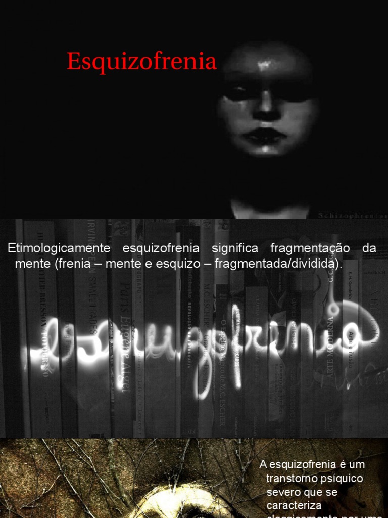 Esquizofrenia | PDF | Esquizofrenia | Ciências comportamentais