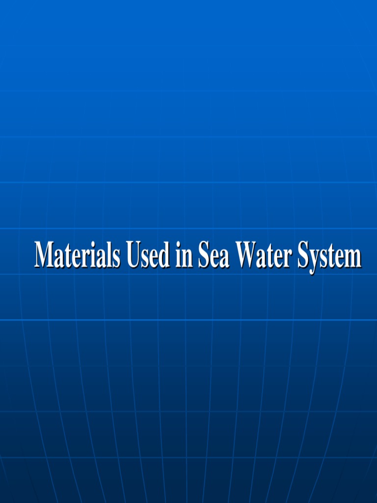 Seawater System Material Selection Guide | PDF | Home & Garden ...