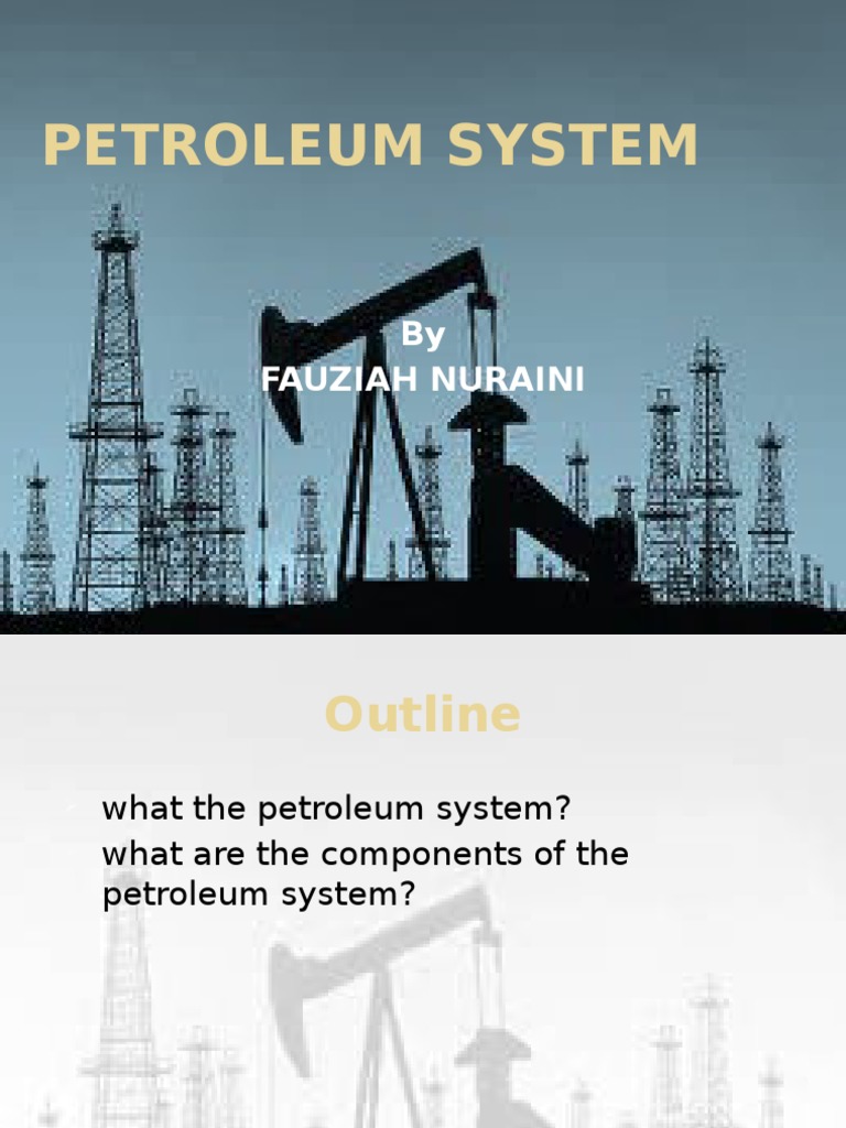 Petroleum System | PDF | Petroleum Reservoir | Petroleum