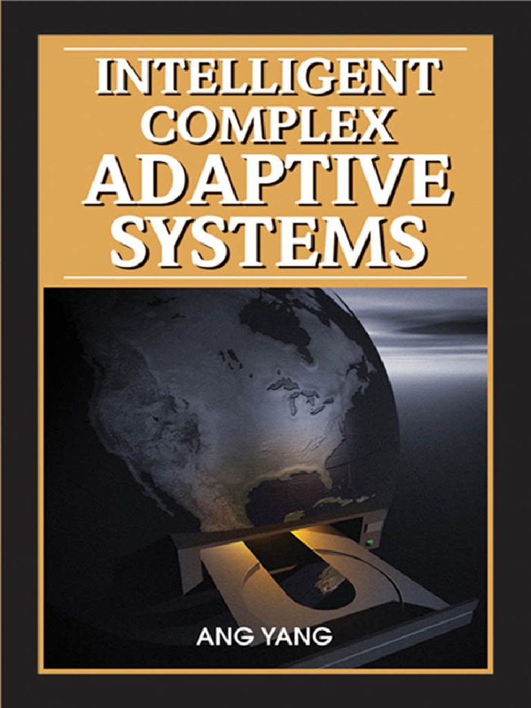 Intelligent Complex Adaptive Systems | Emergence | Complex Systems