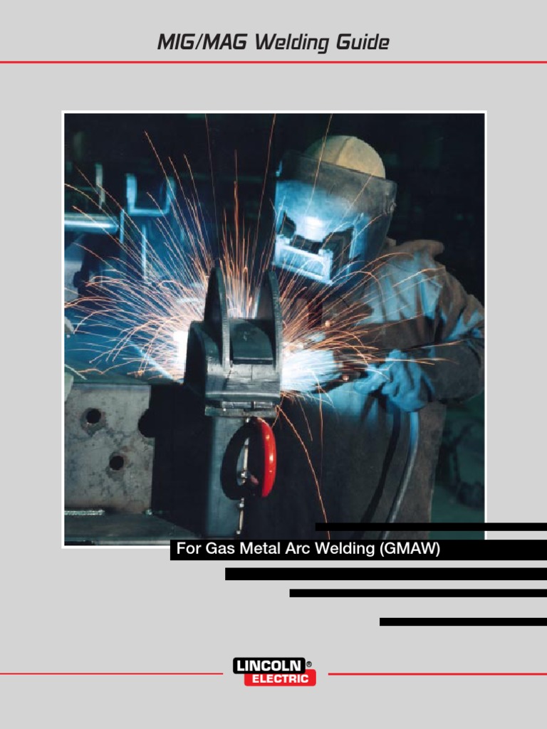 Lincoln Mig Welding Guide | PDF | Welding | Construction