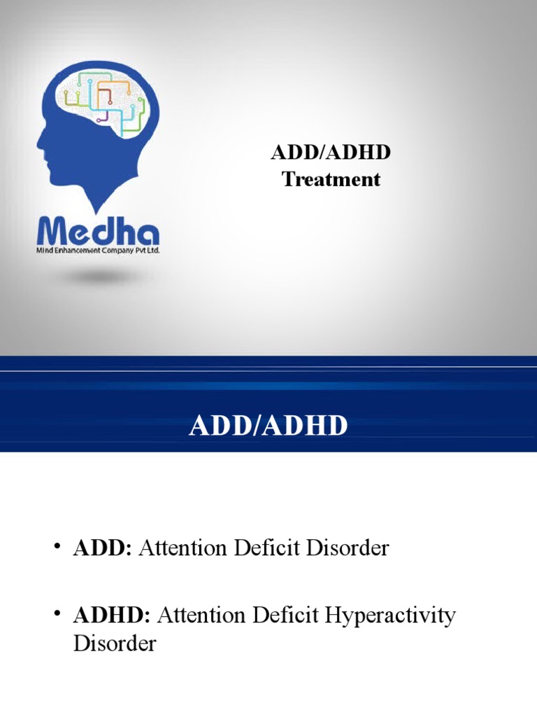 ADD/ADHD | PDF | Attention Deficit Hyperactivity Disorder | Psychiatric ...