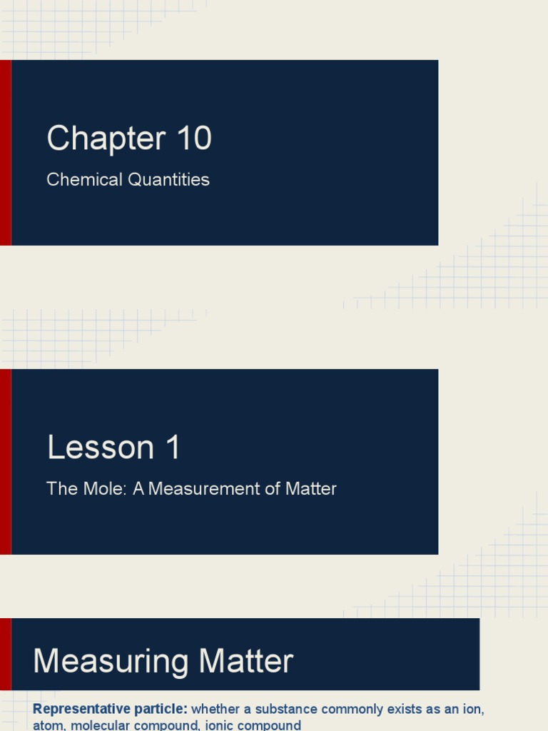 Chapter 10: Chemical Quantities Overview | PDF | Mole (Unit) | Chemical ...