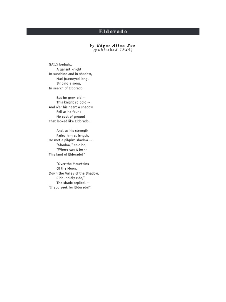 Poema De Edgar Allan Poe Eldorado Eldorado By Edgar Allan Poe