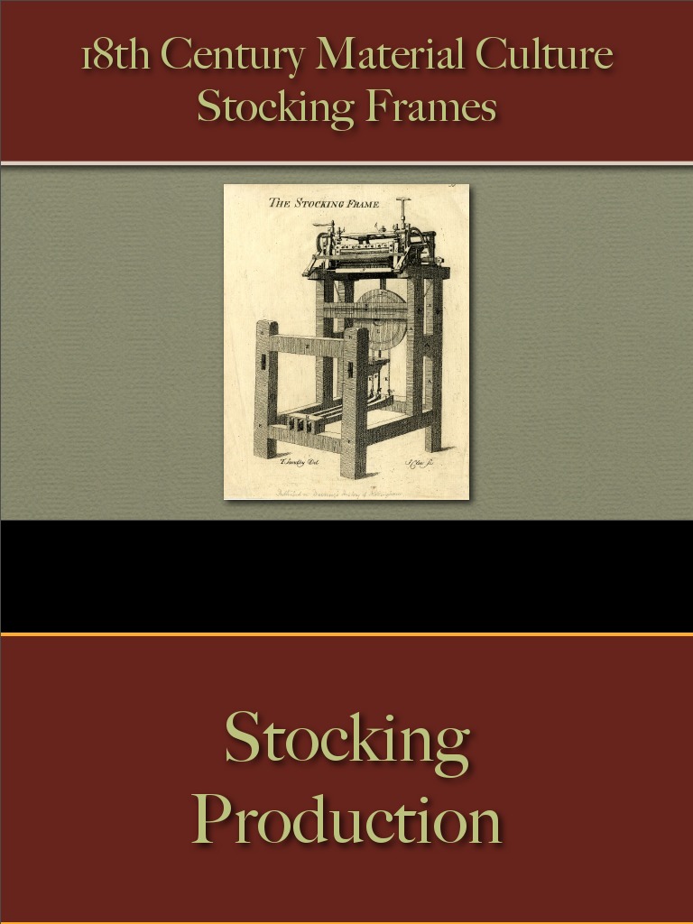 Footwear - Stocking Frames | PDF | Knitting | Clothing Industry