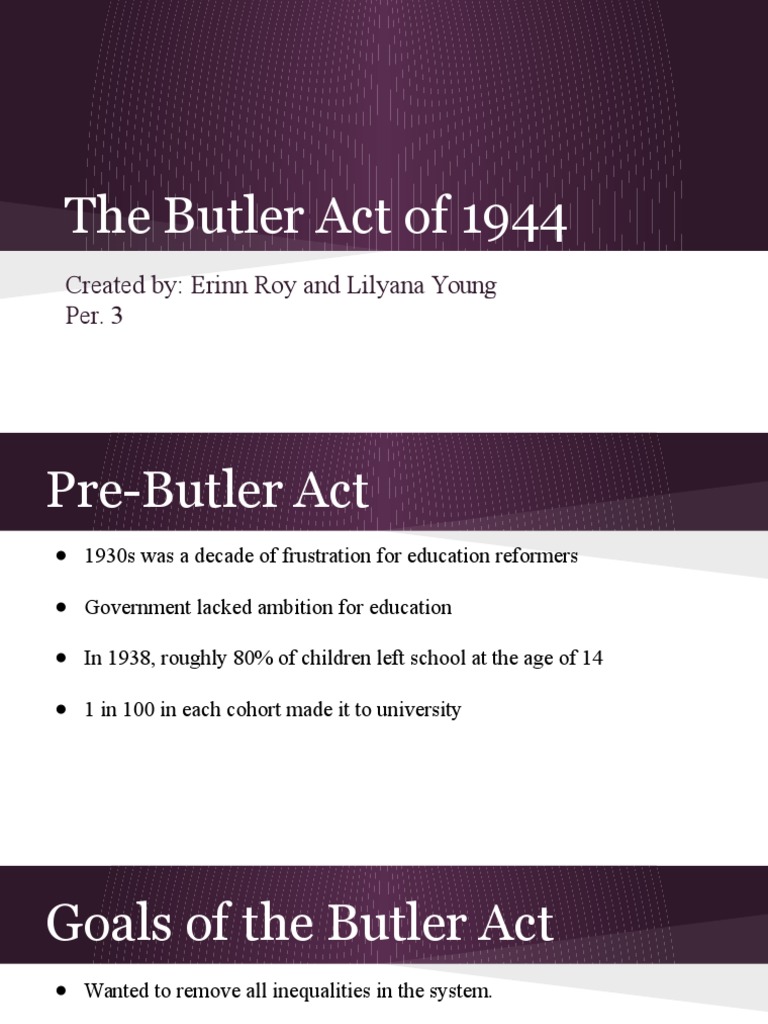 Education Reform: The Butler Act | PDF | Politics