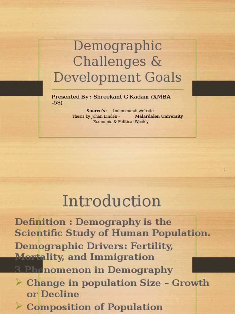 Demographic CHALLENGES Development Goals | PDF | Demography | World ...